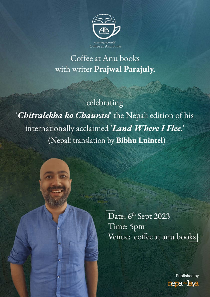 ‘Chitralekha ko Chaurasi’ – book presentation with Prajwal Parajuly ...